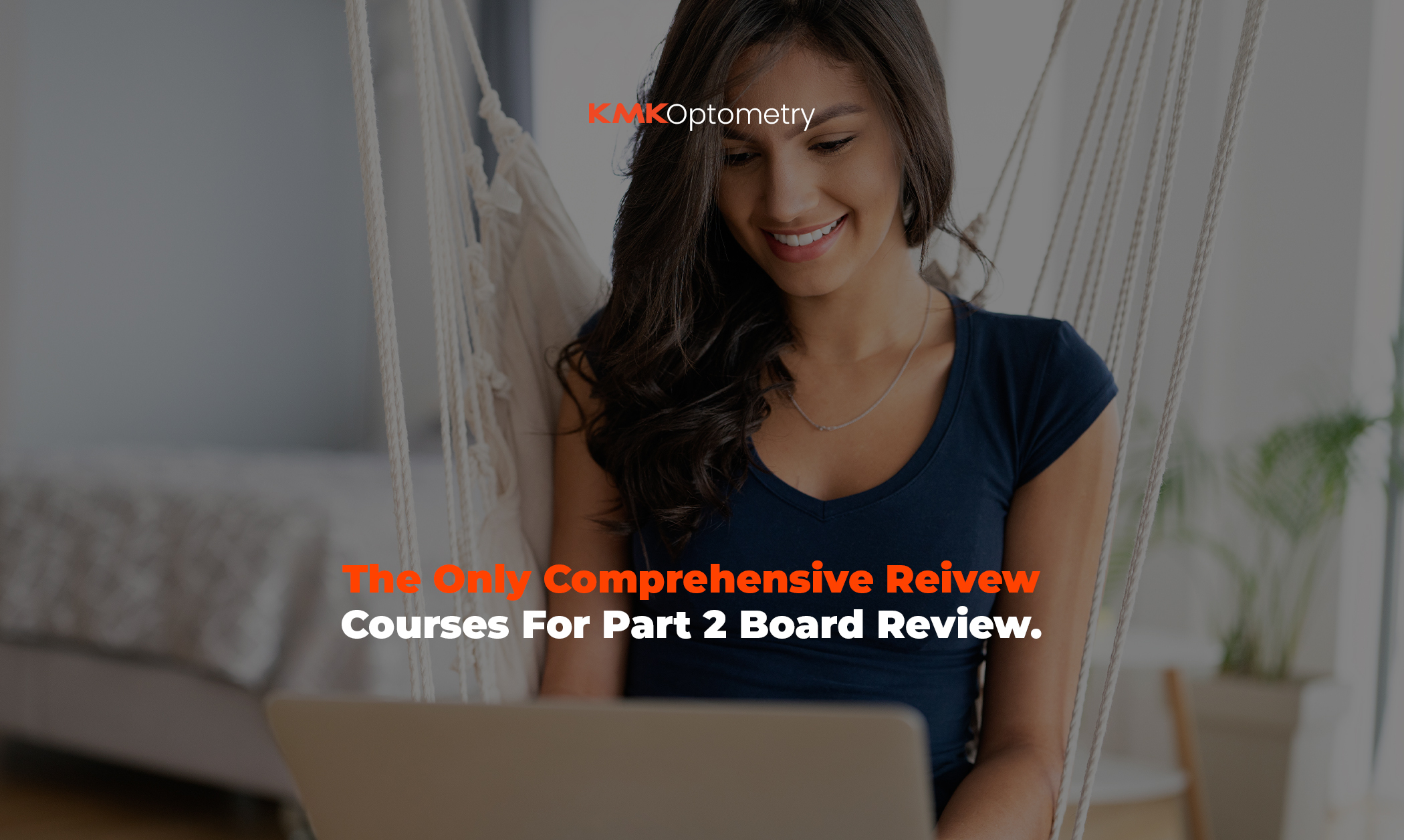 Part 2 - KMK Optometry™ Boards Review